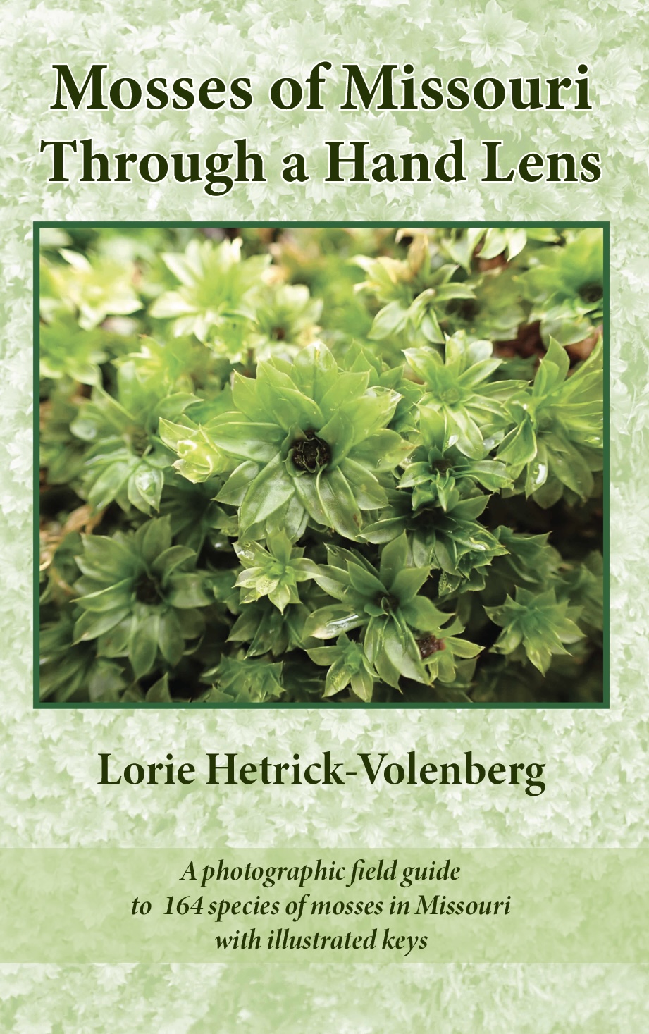 Books & Publications – Mosses of Missouri and Beyond